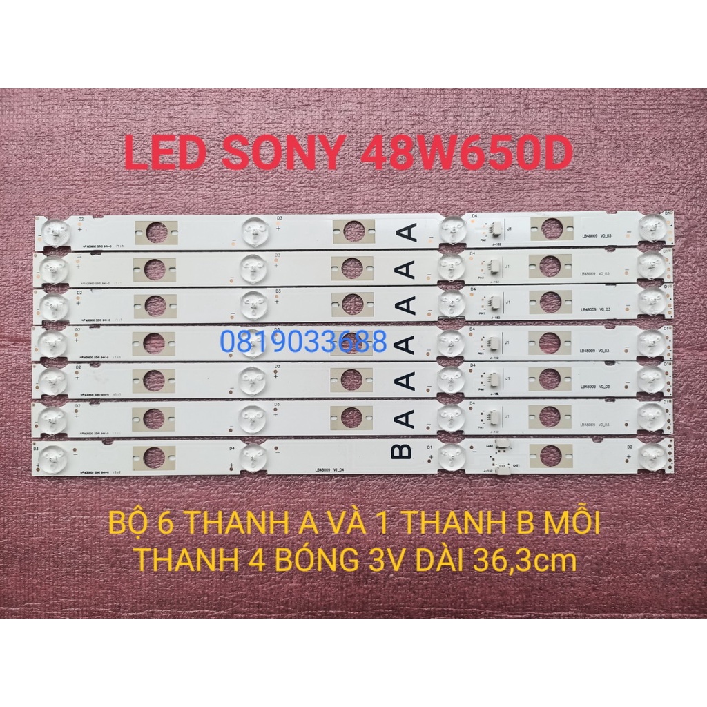 THANH ĐÈN LED TIVI SONY 48W650D HÀNG MỚI 100% BỘ 7 THANH, 6 THANH A VÀ ...