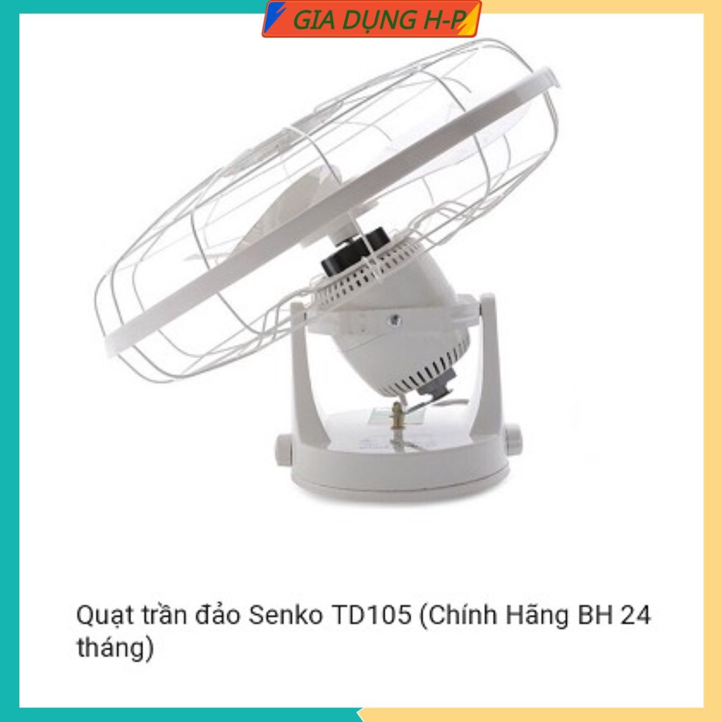 Quạt treo trần đảo Senko TD105 gồm hộp số. | Shopee Việt Nam