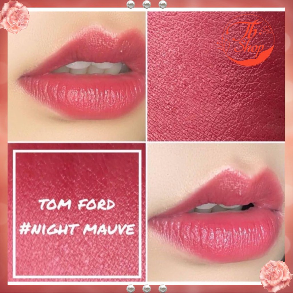 (cao cấp) Son 𝗧𝗼𝗺 𝗙𝗼𝗿𝗱 Lip Color màu 𝟲𝟵 𝗡𝗶𝗴𝗵𝘁 𝗠𝗮𝘂𝘃𝗲 - limited Edition ...
