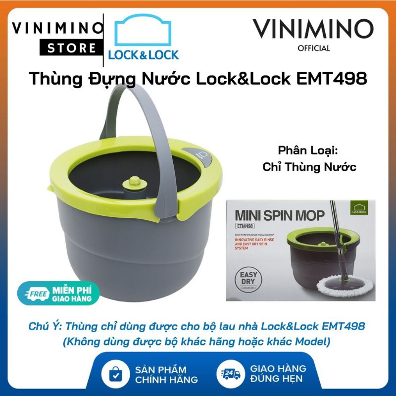 [Phụ kiện] THÙNG ĐỰNG NƯỚC LOCK ETM498 (Lưu ý: Không gồm cây lau nhé ...