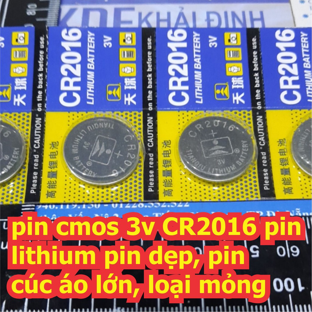 10 viên pin cmos 3v CR2016 pin dẹp, pin cúc áo lớn, loại mỏng kde7027 ...