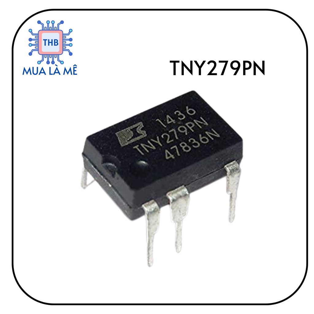 TNY279PN IC nguồn DIP-7 chính hãng Power Integrations | Shopee Việt Nam