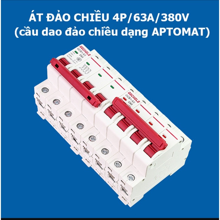 Cầu dao đảo chiều dạng aptomat 3 pha 63A 380V GECHELE hoặc LW | Shopee Việt Nam