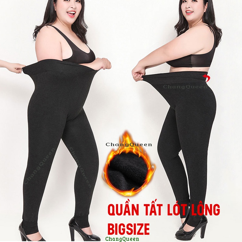 [Bigsize 50kg - 80kg] Quần Tất bigsize Giữ Nhiệt giữ ấm tốt Lót Lông Dày Mịn, co gian thoải mái ...