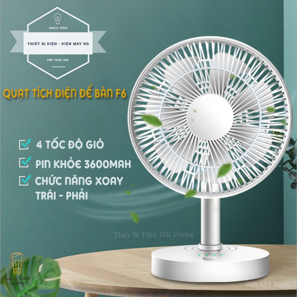 Quạt Tích Điện Để Bàn F6, F33C - 4 Tốc Độ Gió - Pin 3600mAh Siêu Khỏe ...