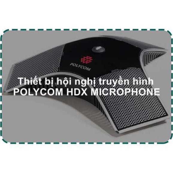 Microphone Polycom HDX 7000 - Giải pháp hội nghị âm thanh cho các phòng ...