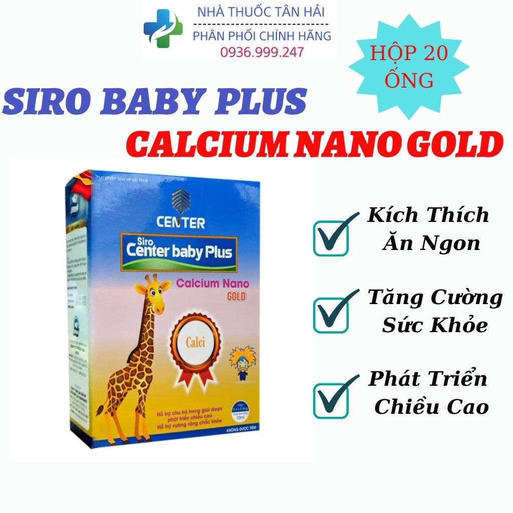 Siro Center Baby Plus - Calcium Nano GOLD, Calci cho bé, canxi Hỗ Trợ Phát Triển Chiều Cao Cho ...