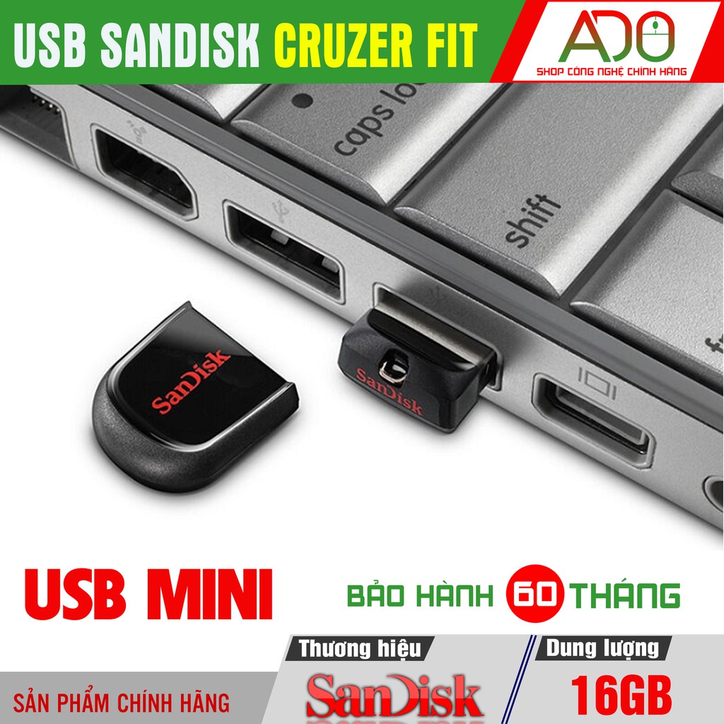 USB Mini SanDisk 16GB Cruzer Fit CZ33 – USB Siêu Nhỏ Gọn – CHÍNH HÃNG ...