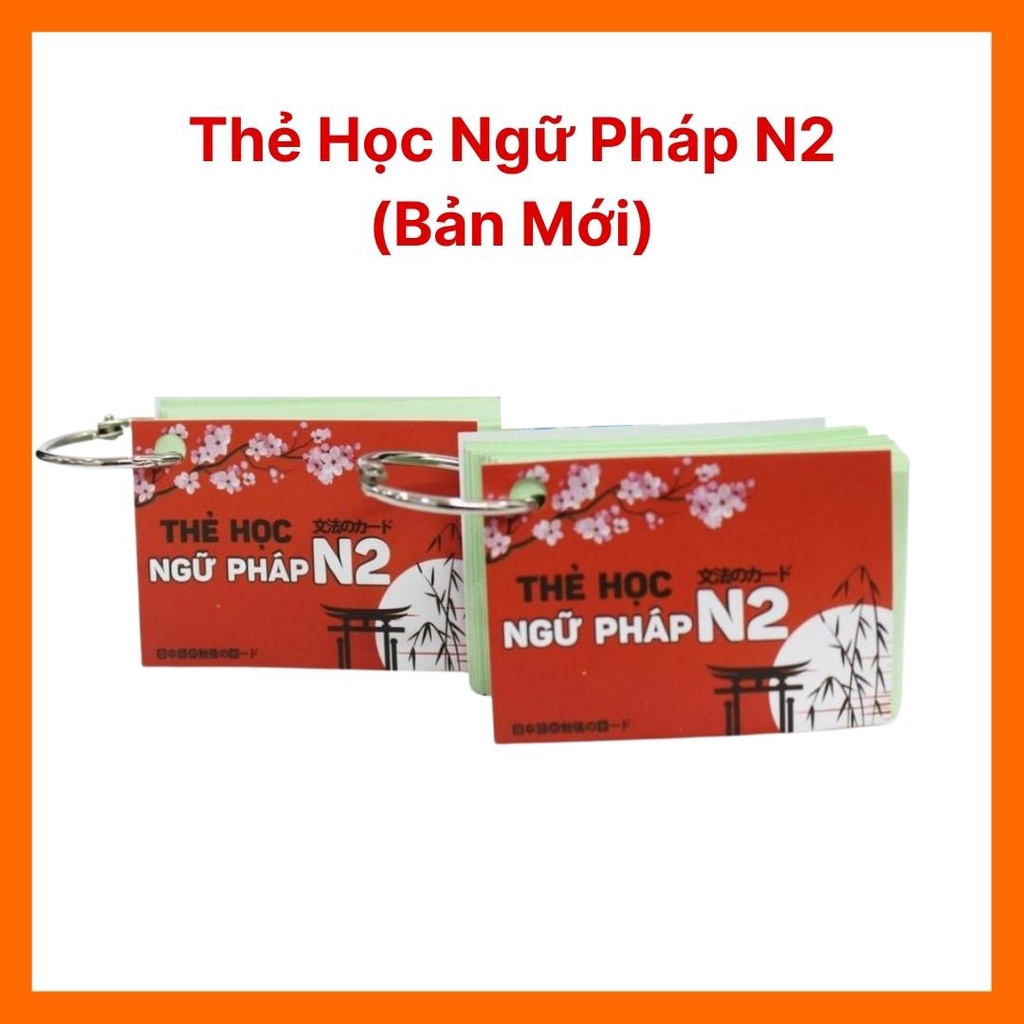 Thẻ Học Ngữ Pháp Tiếng Nhật N2 Tái Bản Mới Nhất - Flashcard Ngữ Pháp N2 ...