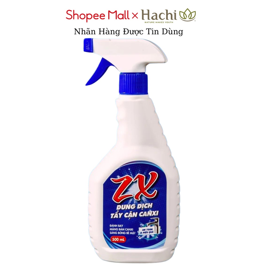 TẨY CẶN CANXI ZX chai xịt rửa 500ml đánh bay các vết ố vàng HACHI ...