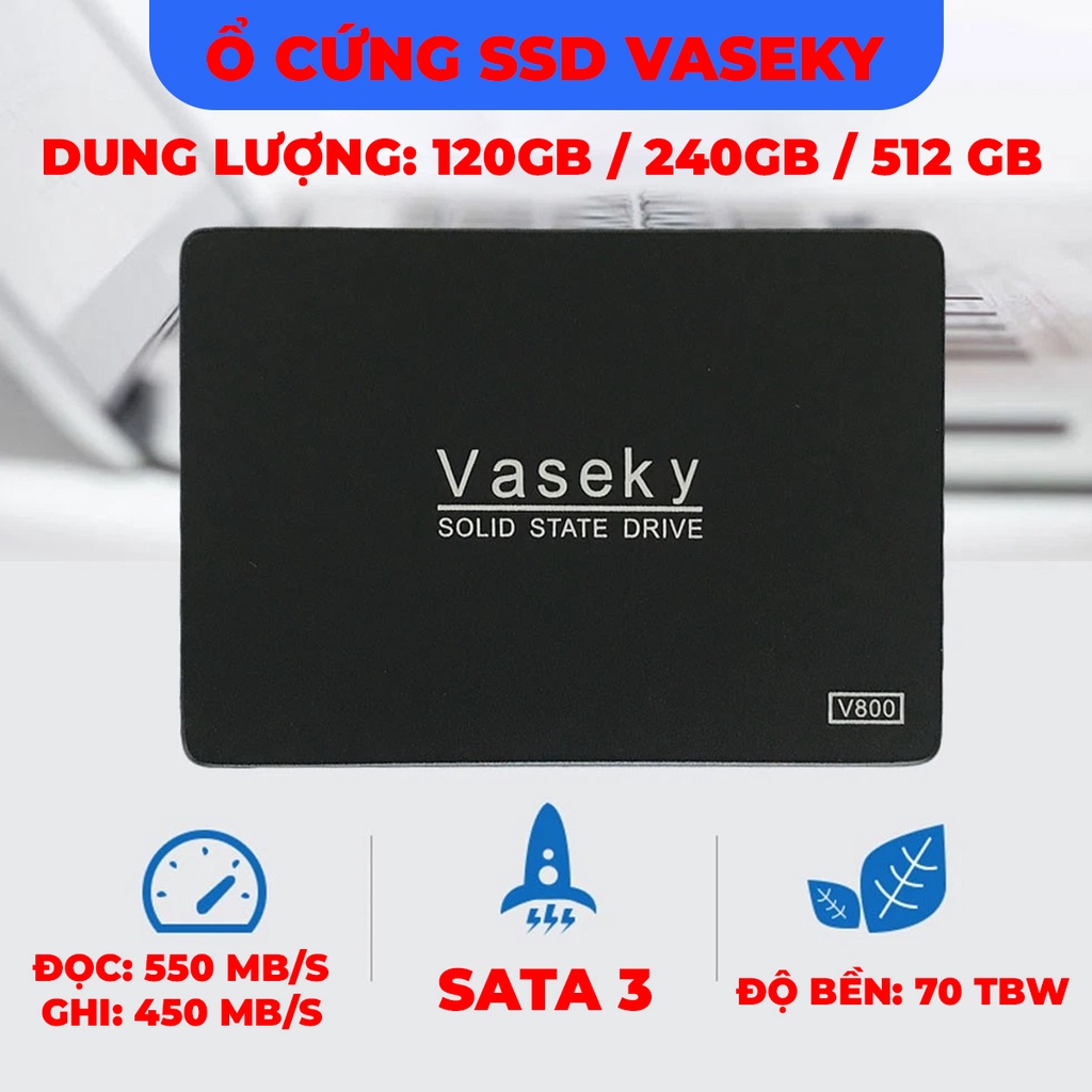 Ổ cứng SSD Vaseky V800 120GB 240GB 512GB 2.5 inch | Shopee Việt Nam