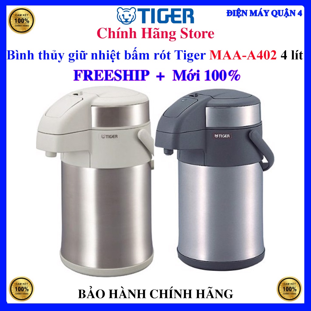 Bình thủy giữ nhiệt bấm rót Tiger MAA-A402 - 4 lít | Shopee Việt Nam
