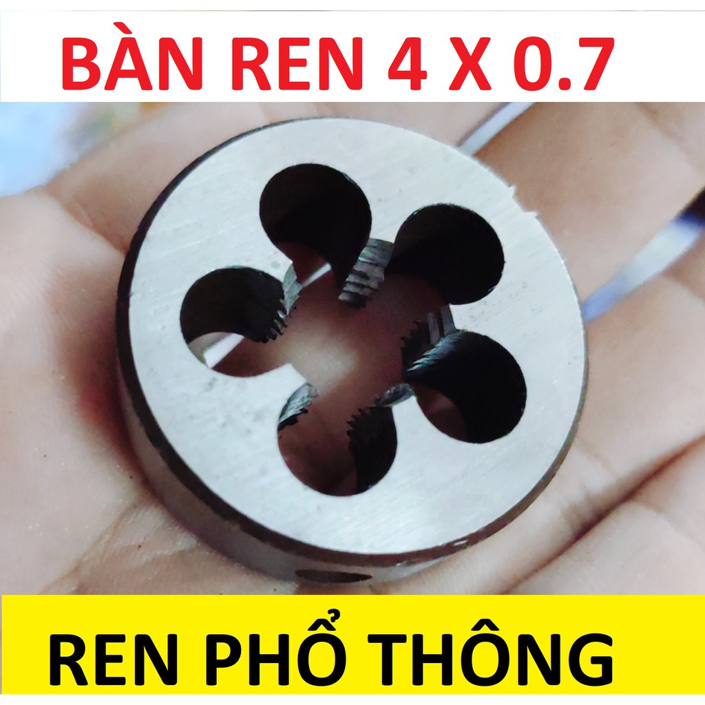 Bàn ren 4 , taro tạo ren ngoài, Bàn ren 4x0.7 (ren phổ thông), hàng ...
