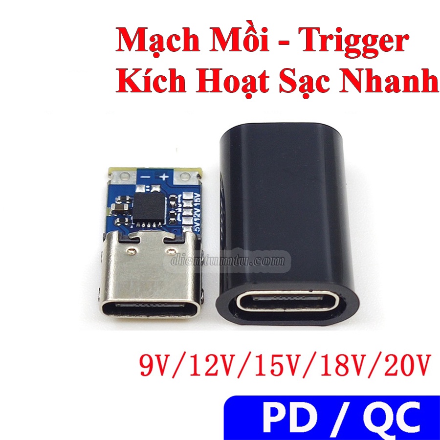 Module - Mạch Trigger Type-C - Mạch Mồi Kích Hoạt Sạc Nhanh QC2.0 PD2.0 ...