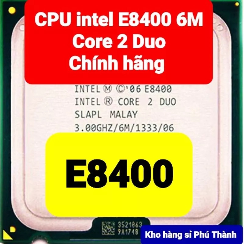 Bộ vi xử lí CPU intel e8400 dùng cho main G41, G31, P33,...socket 775 chip core 2 duo e8400 ...