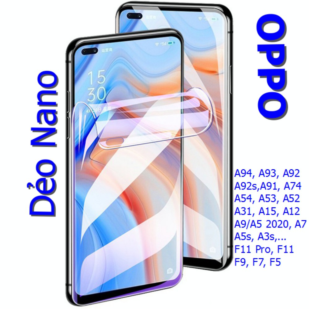 Miếng Dán Cường Lực Không Vỡ Dẻo Mõng Nano Oppo A95 A94 A93 A92 A91 A78 ...
