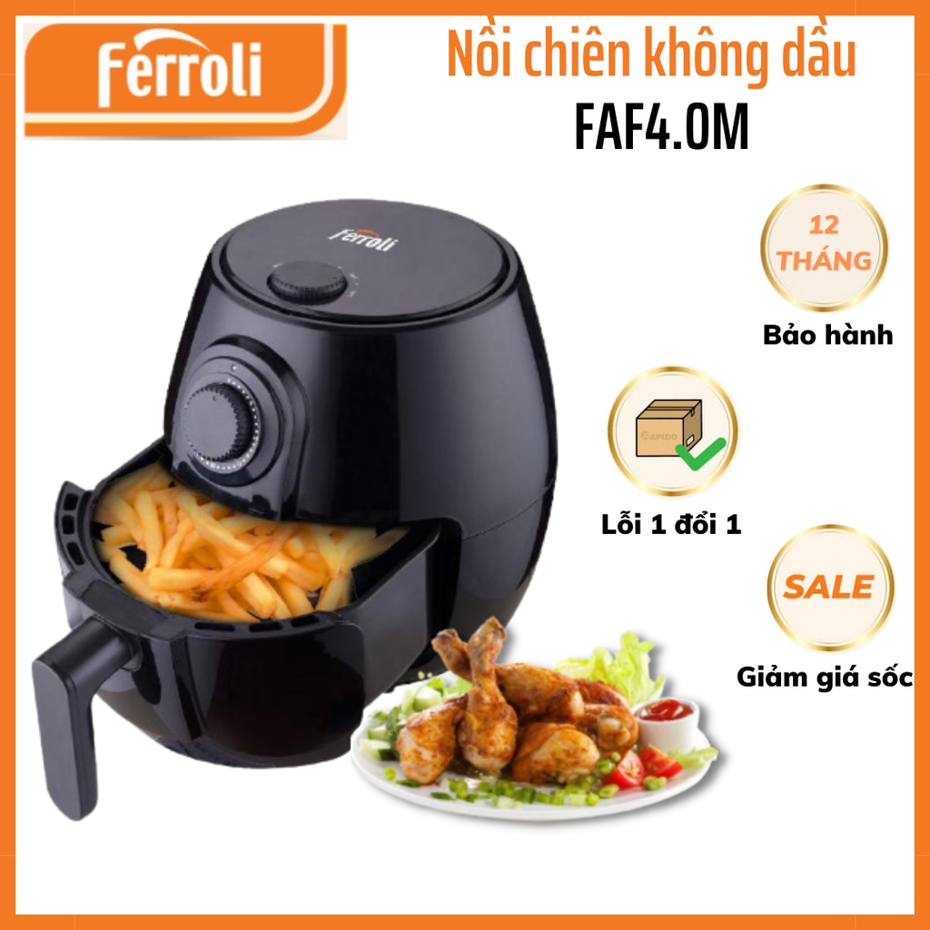 Nồi chiên không dầu Ferroli FAF4.0M 4L – điều khiển cơ ( Bảo hành 1 năm ...
