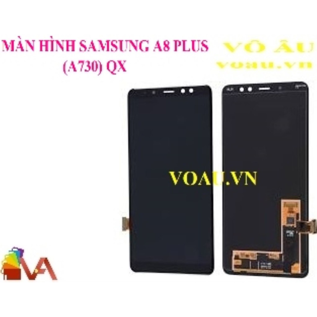 MÀN HÌNH SAMSUNG A8 PLUS (A730)LOẠI CÔNG NGHỆ MỚI | Shopee Việt Nam