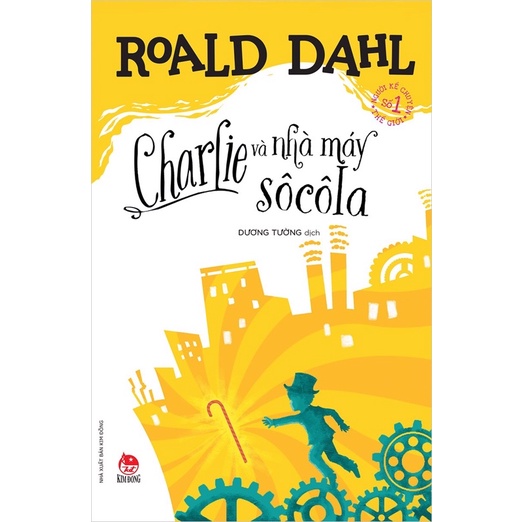 Sách-Charlie và nhà máy sôcôla (Kim Đồng) | Shopee Việt Nam