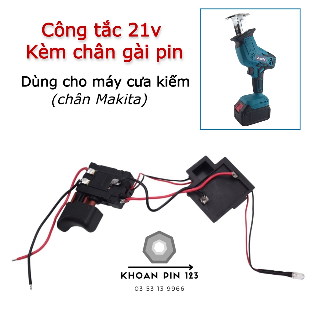 Công tắc máy cưa kiếm 21v kèm chân gài pin Makita | Shopee Việt Nam