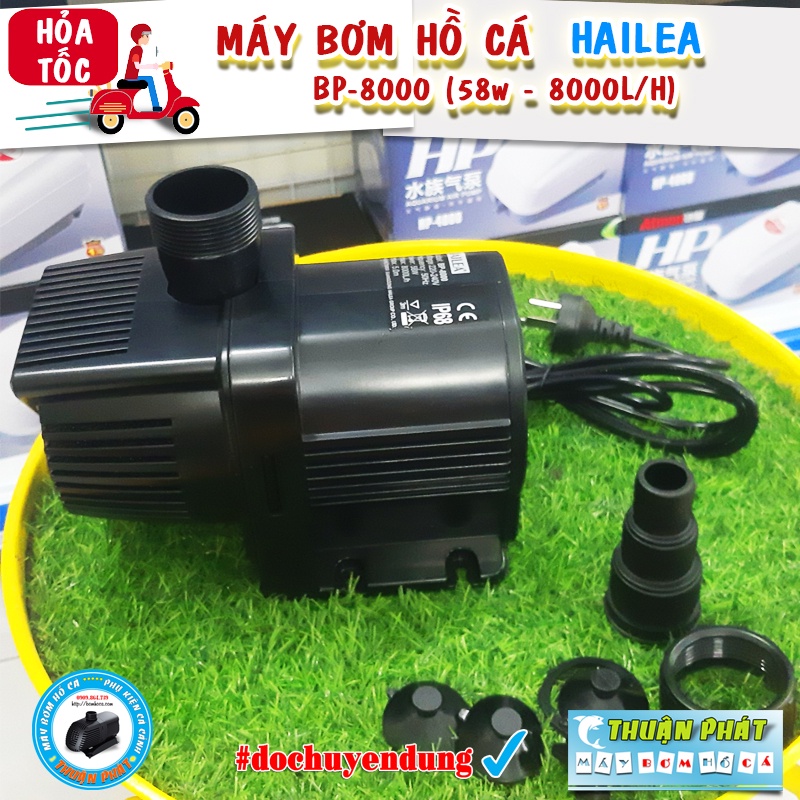 Máy Bơm Hồ Cá HAILEA BP 8000 siêu tiết kiệm điện BP8000 ( Chỉ 58W, lưu ...