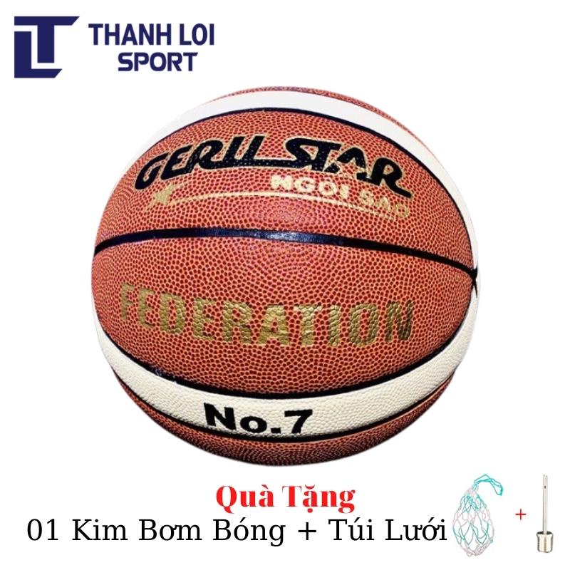 Quả bóng rổ da Geru Star Federation số 6 số 7 TẶNG kim bơm + túi lưới ...