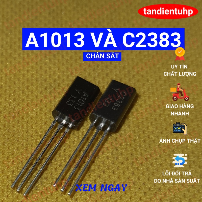 10 CHIẾC TRANSISTOR A1013 C2383 3 CHÂN CẮM TO-92L | Shopee Việt Nam