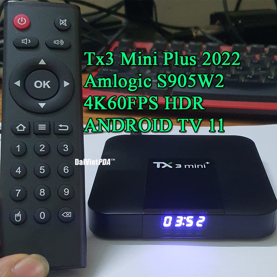 Android TV Box TX3 mini Plus 2022 - Android 11, Amlogic S905W2 RAM 2G ...