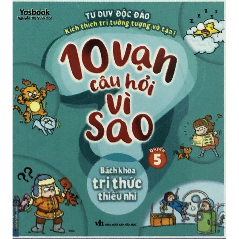 Sách - 10 Vạn Câu Hỏi Vì Sao ( Quyển 5 ) Bách Khoa Tri Thức Thiếu Nhi | Shopee Việt Nam