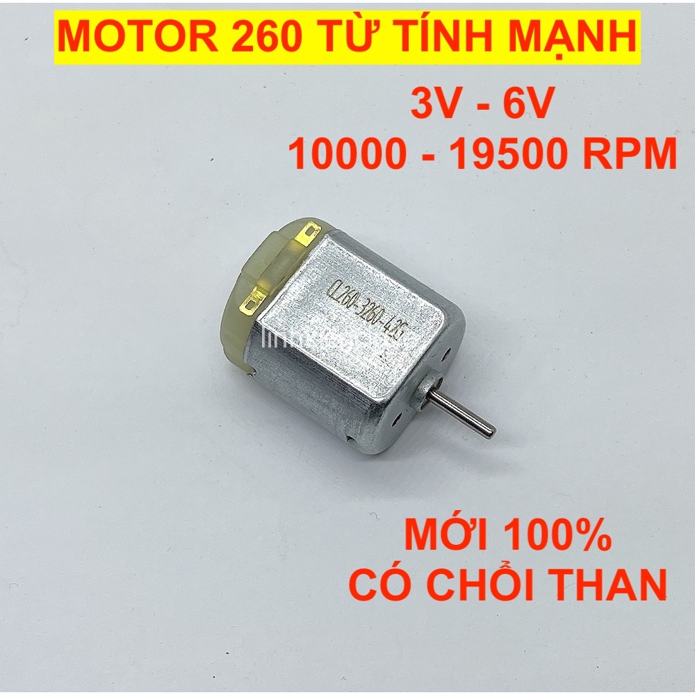 Motor 260 điện áp 3V - 6V từ tính mạnh tốc độ 10000 - 19500 RPM mới 100 ...