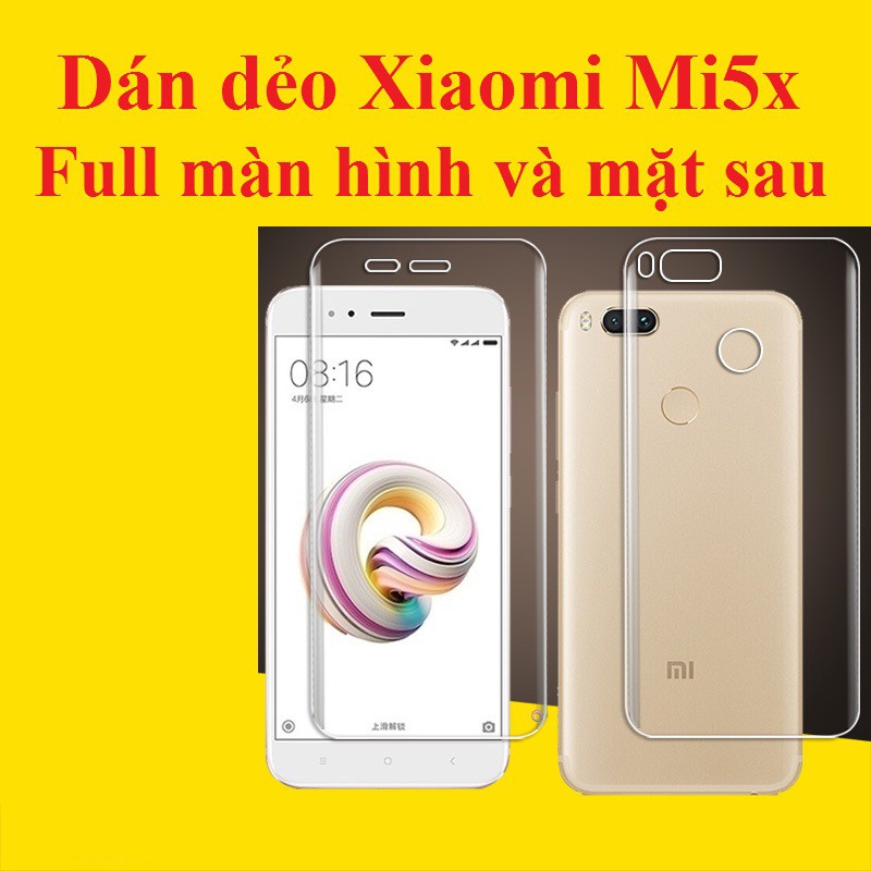 Xiaomi Mi5x (Mi A1) : Combo dán full màn hình và mặt lưng | Shopee Việt Nam