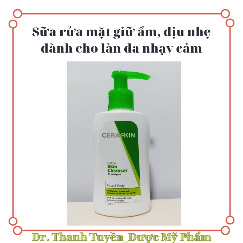Ceraskin Gentle Skin Cleanser 150ml– Sữa rửa mặt và tắm dịu nhẹ dành ...