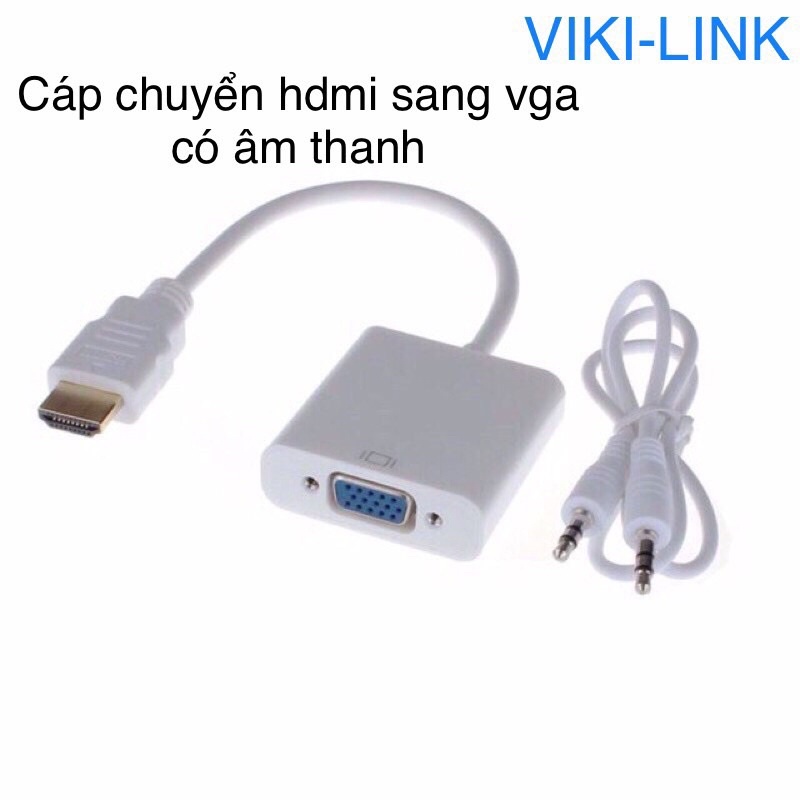 ( Chính hãng) Cáp HDMI to VGA có Audio thương hiệu VIKI chuyển đổi tín hiệu HDMI sang VGA, HDMI ...
