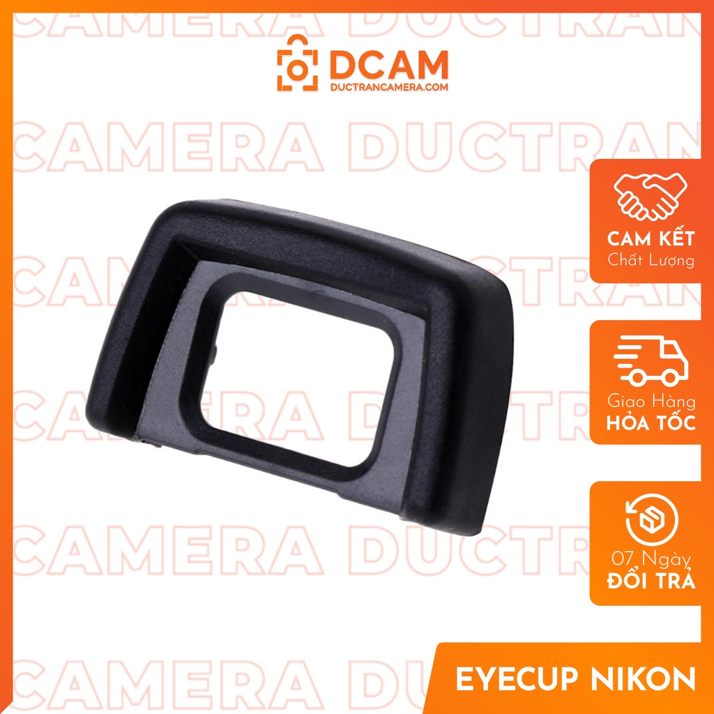 Eyecup DK-25 Mắt ngắm cao su cho máy ảnh Nikon D5600 D5500 D5300 D5200 D3300 D3200 D3400 ...
