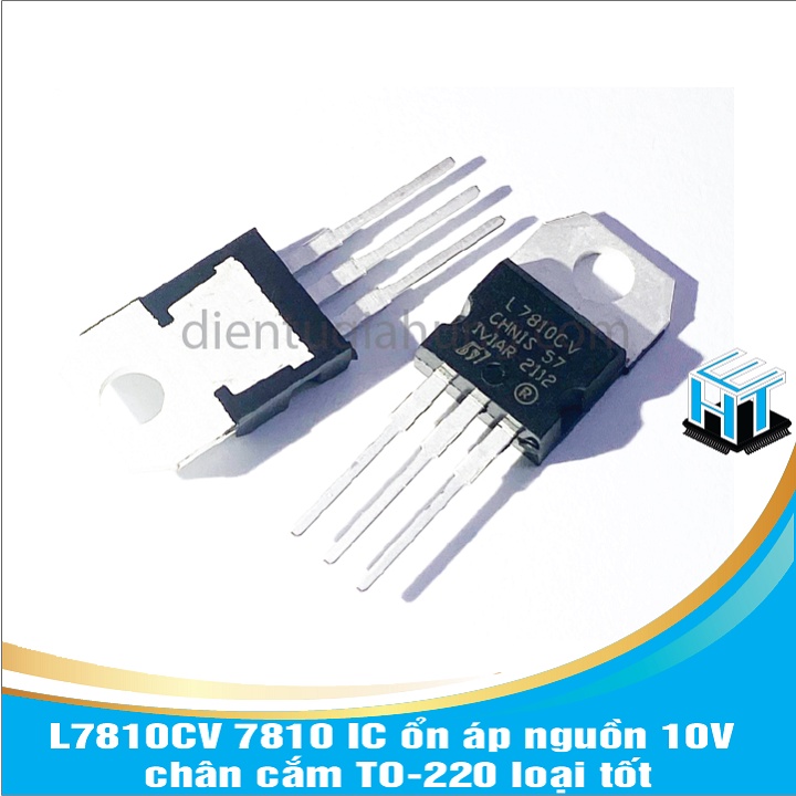 COMBO 2 CON L7810CV 7810 IC ổn áp nguồn 10V chân cắm TO-220 loại tốt ...