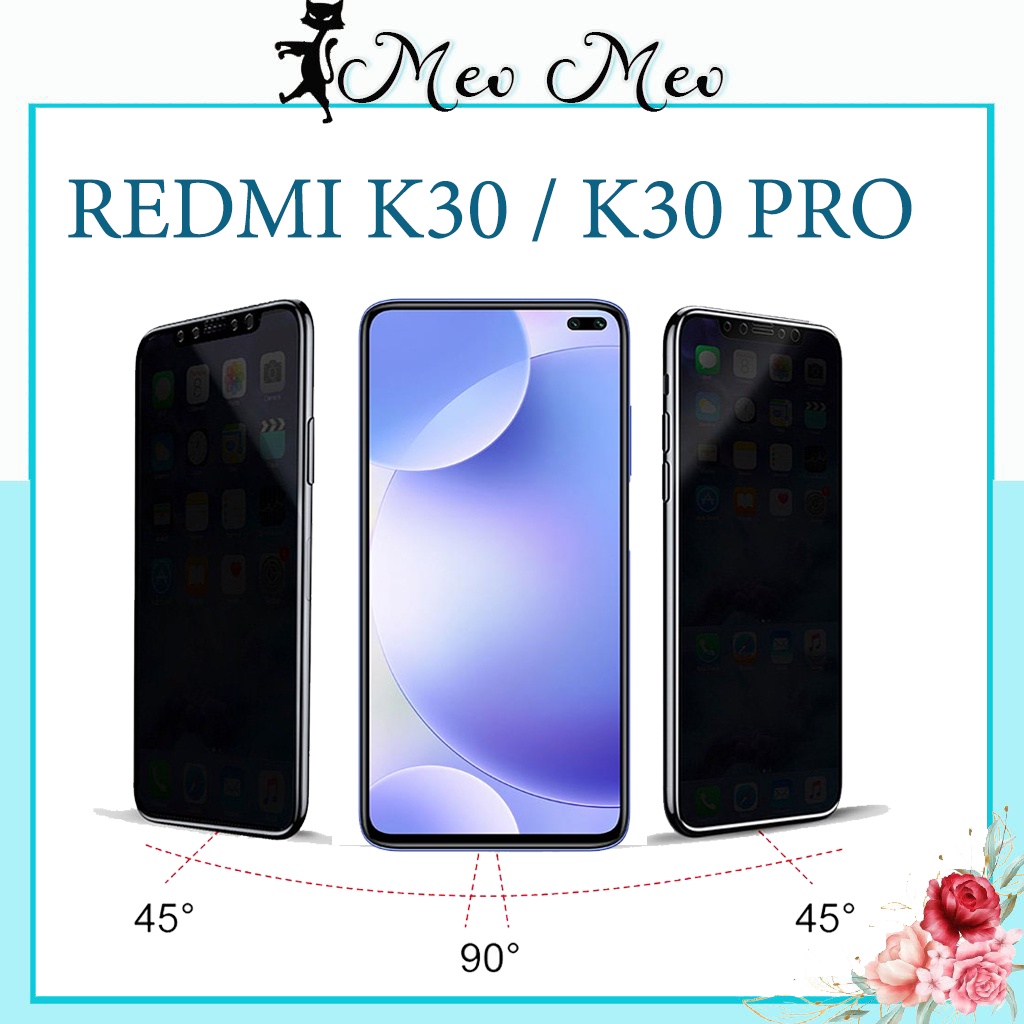 Kính Cường Lực Chống Nhìn Trộm Xiaomi Redmi K30 / K30 5G / K30 Pro - .Bảo Vệ Sự Riêng Tư , Tặng ...