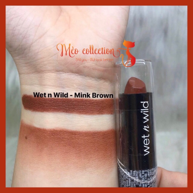 Son Wet n wild Silk Finish Lipstick màu Mink Brown | Shopee Việt Nam