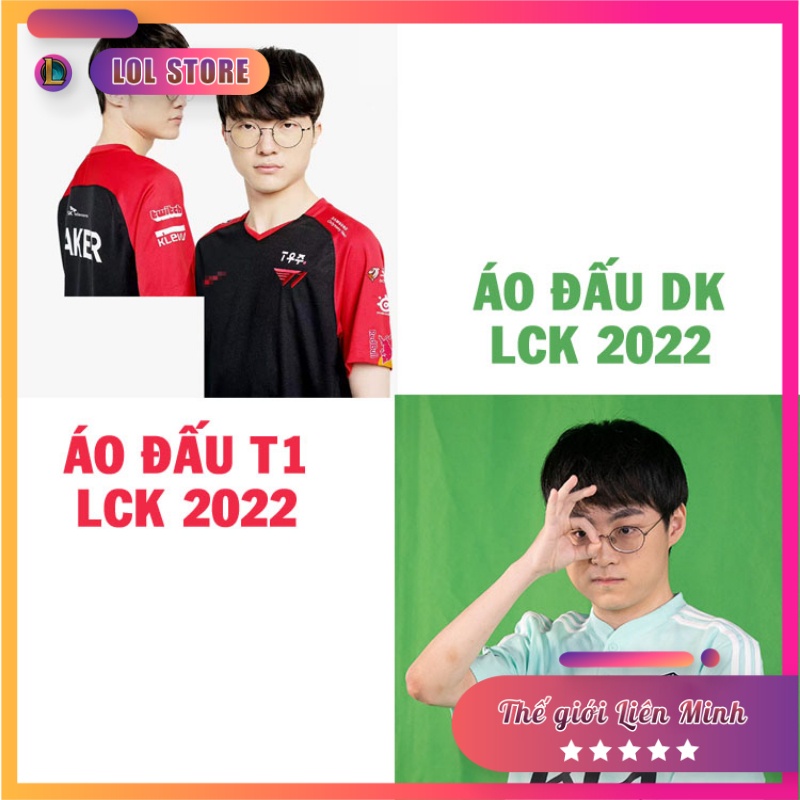 [HÀNG ORDER] ÁO ĐẤU T1, DK PHIÊN BẢN LCK MÙA XUÂN 2022 | Shopee Việt Nam