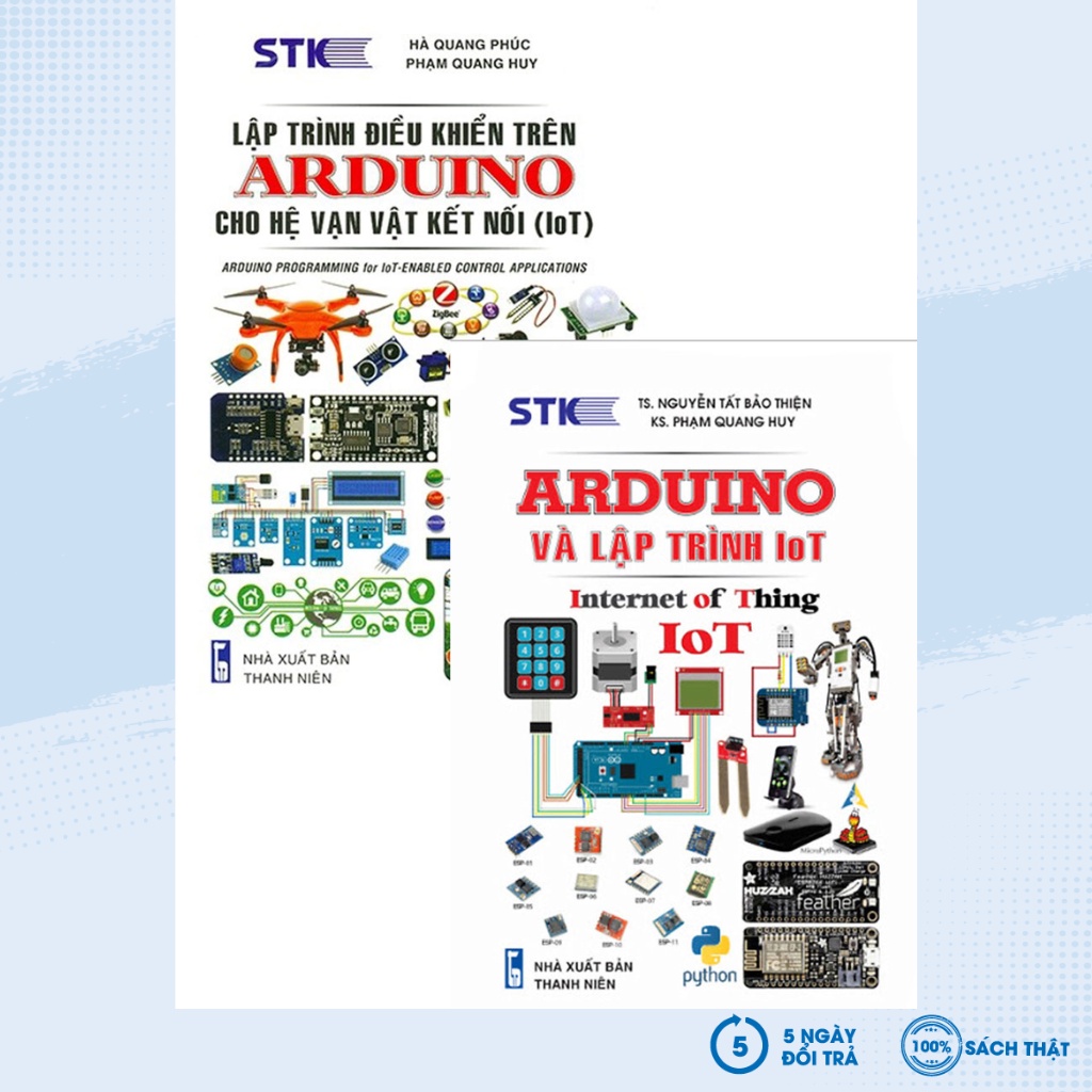 Sách - Combo Arduino Và Lập Trình IoT + Lập Trình Điểu Khiển Trên Arduino Cho Hệ Vạn Vật Kết Nối ...