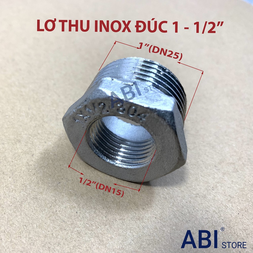 Lơ thu inox ren ngoài 34 về ren trong 21, cà rá thu 1-1/2'' đúc hàng dày đẹp( dn25-dn15 ...