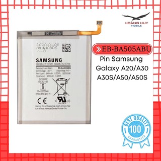 Pin Samsung Galaxy A20,A30,A30S,A50,A50S EB-BA505ABU Dung Lượng 4000mAh ...