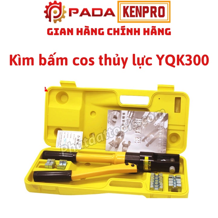 Kìm Bấm Cốt Thủy Lực Pada Yqk300 B Bm Cos ép Chặt đầu Cos Từ 16 300mm Bảo Hành 6 Tháng Shopee