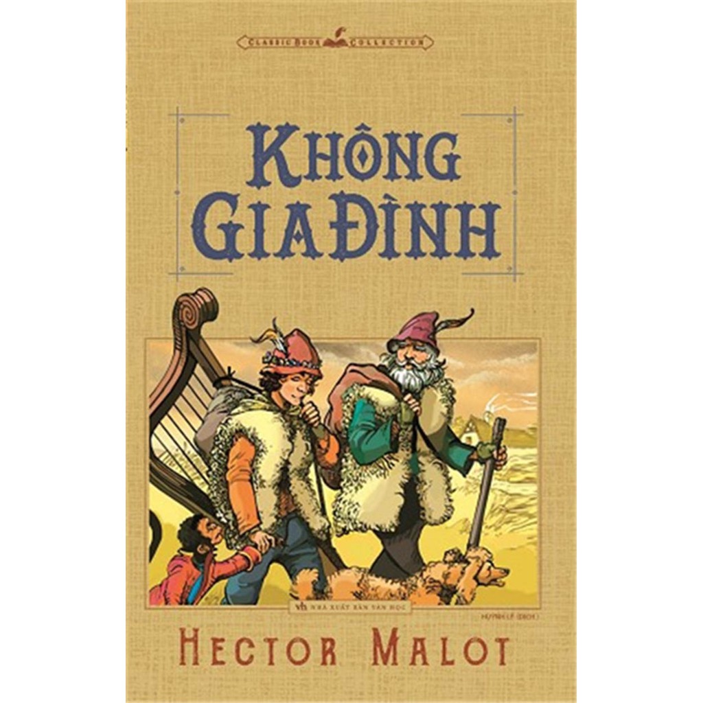 Sách - Không Gia Đình (Hector Malot) - Những Câu Chuyện Chạm Đến Trái ...
