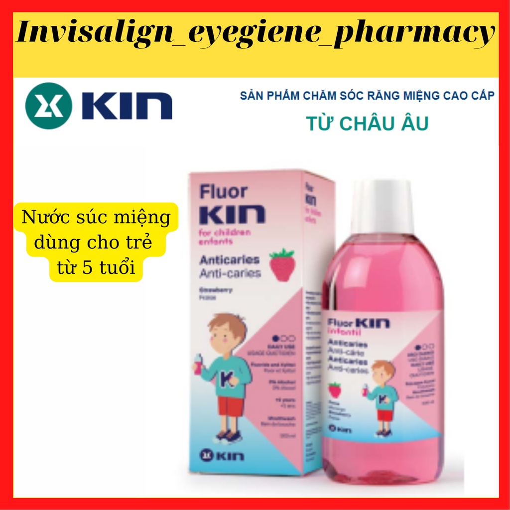 Nước Súc Miệng FLUOR KIN CHILDREN INFANTIL Ngừa Sâu Răng Trẻ Em Trên 5 ...