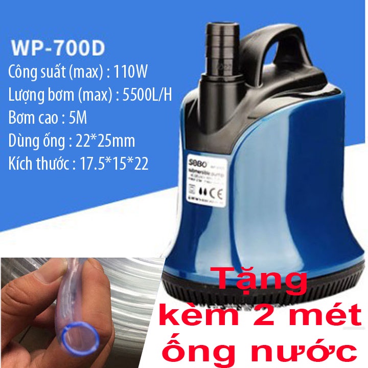 Máy bơm hút cặn đáy hiệu SOBO Wp-700D công suất 110W + Tặng kèm 2 Mét ống nước , sử dụng cho hồ ...