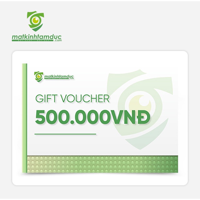 Hồ Chí Minh [Evoucher] Phiếu quà tặng Mắt Kính Tâm Đức 500K | Shopee Việt Nam