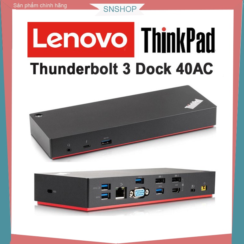 Dock Thinkpad 40AC USB-C Thunderbolt 3 - Bộ chuyển đổi cổng kết nối ...