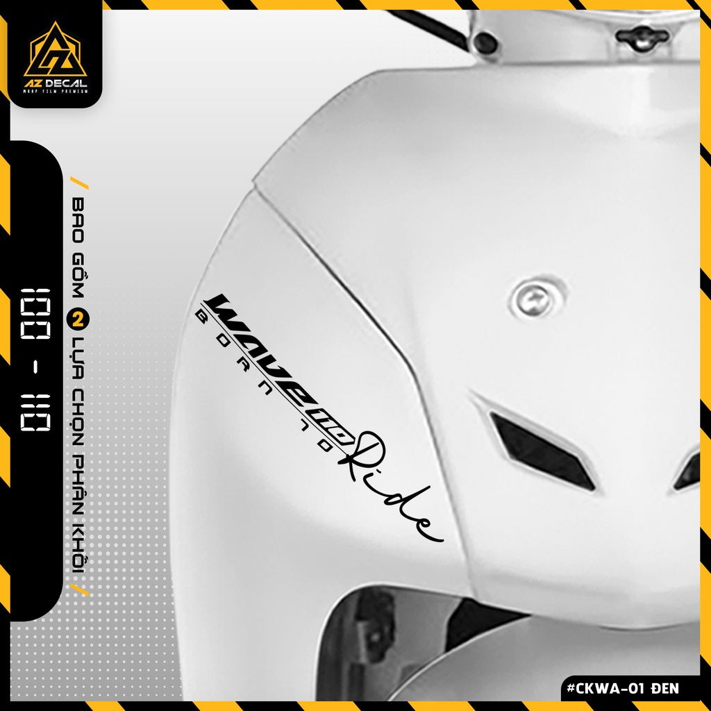 Tem Dán Xe Wave A 110 100 Mẫu Chữ Born To Ride | CKWA-01 | Decal Trang ...