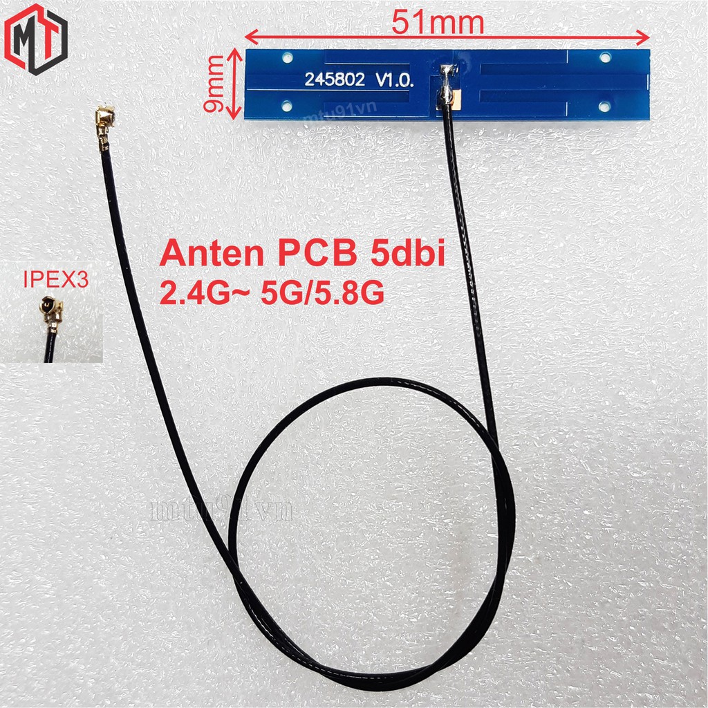 Anten WiFi / Bluetooth dạng PCB - FPC 2.4G 5G 5.8G 5dBi Đầu Nối IPEX ...