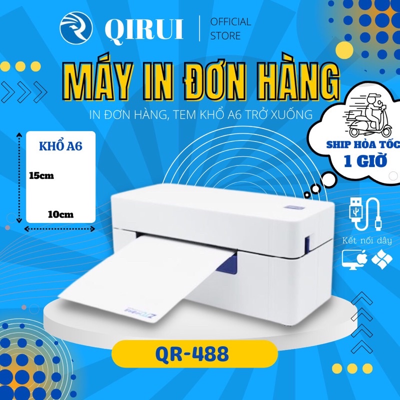 Máy in nhiệt QIRUI chính hãng QR-488 khổ A6(100mmx150mm) In Đơn Hàng Shopee, Tem, Mã Vạch, Dùng ...